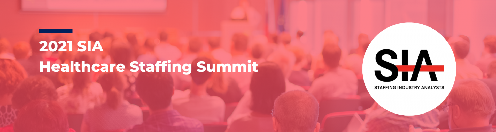 2021 SIA Healthcare Staffing Summit